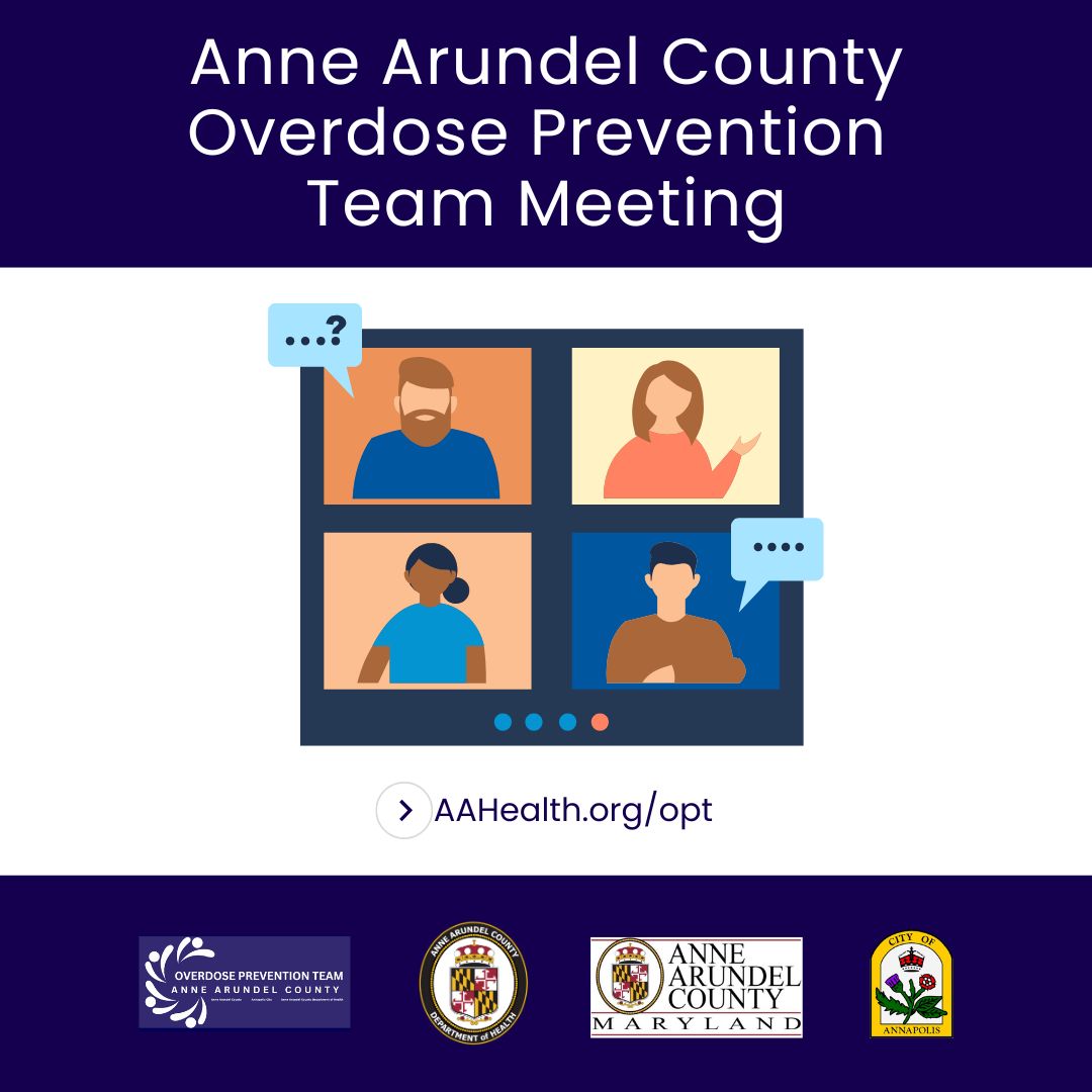 Overdose Prevention Team Meeting | Anne Arundel County Health Department